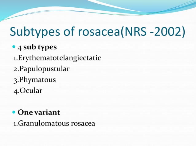 Rosacea and lymphocytic infiltration disorders | PPTX | Skin and ...