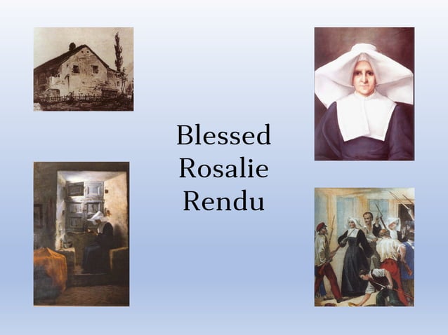 Blessed Rosalie Rendu, D.C. | PPT