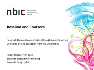 Rosalind and Coursera | PPT