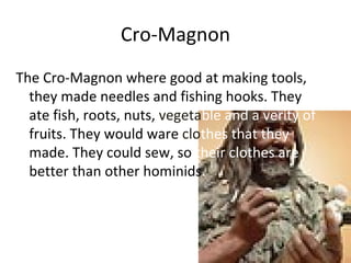 Roscoe food and clothing of early man | PPT