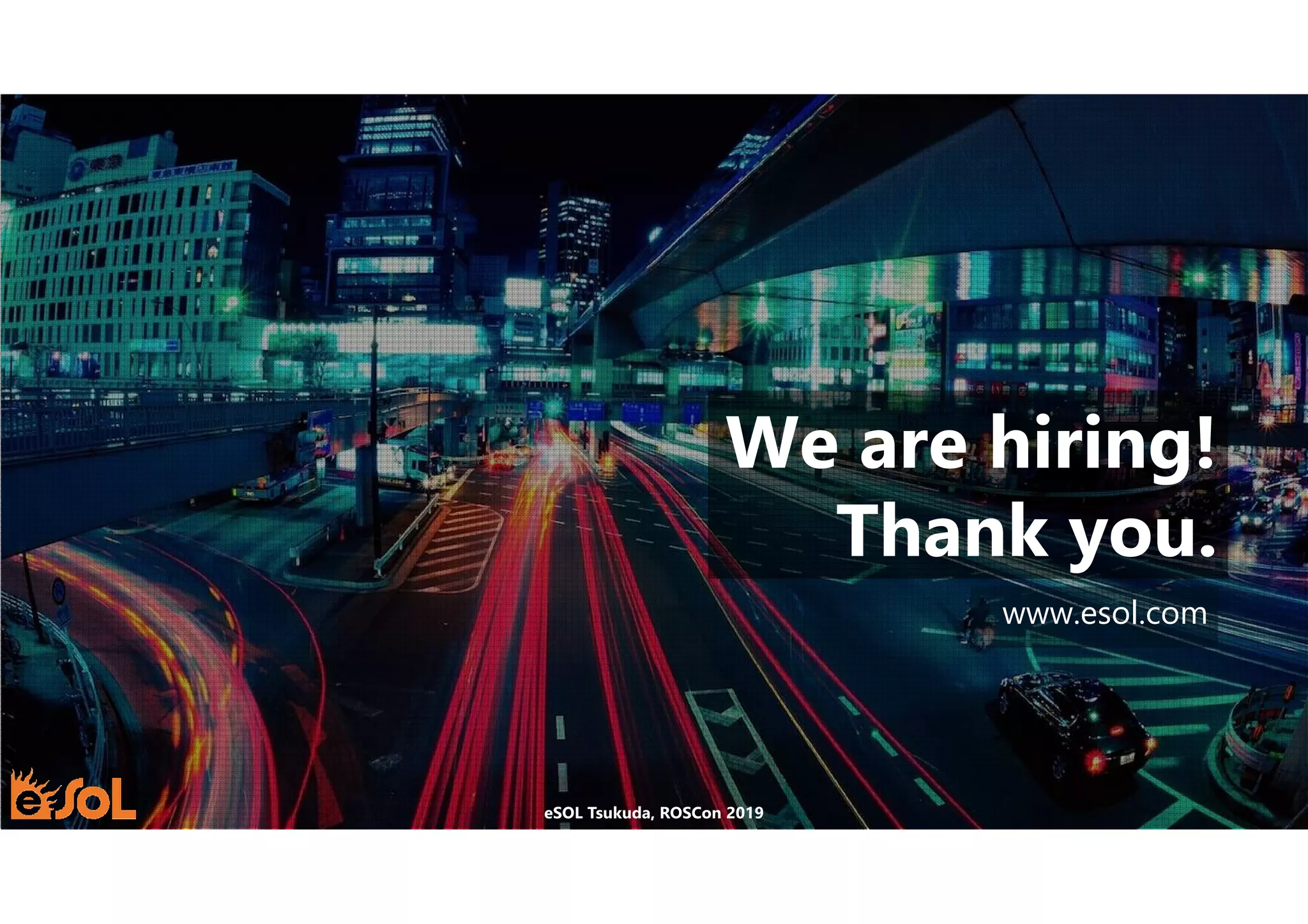 ROSCon2019 Macau 参加報告 Akihiko Tsukuda | PDF