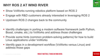 ROS2 on VxWorks - Challenges in porting a modern, software framework to ...
