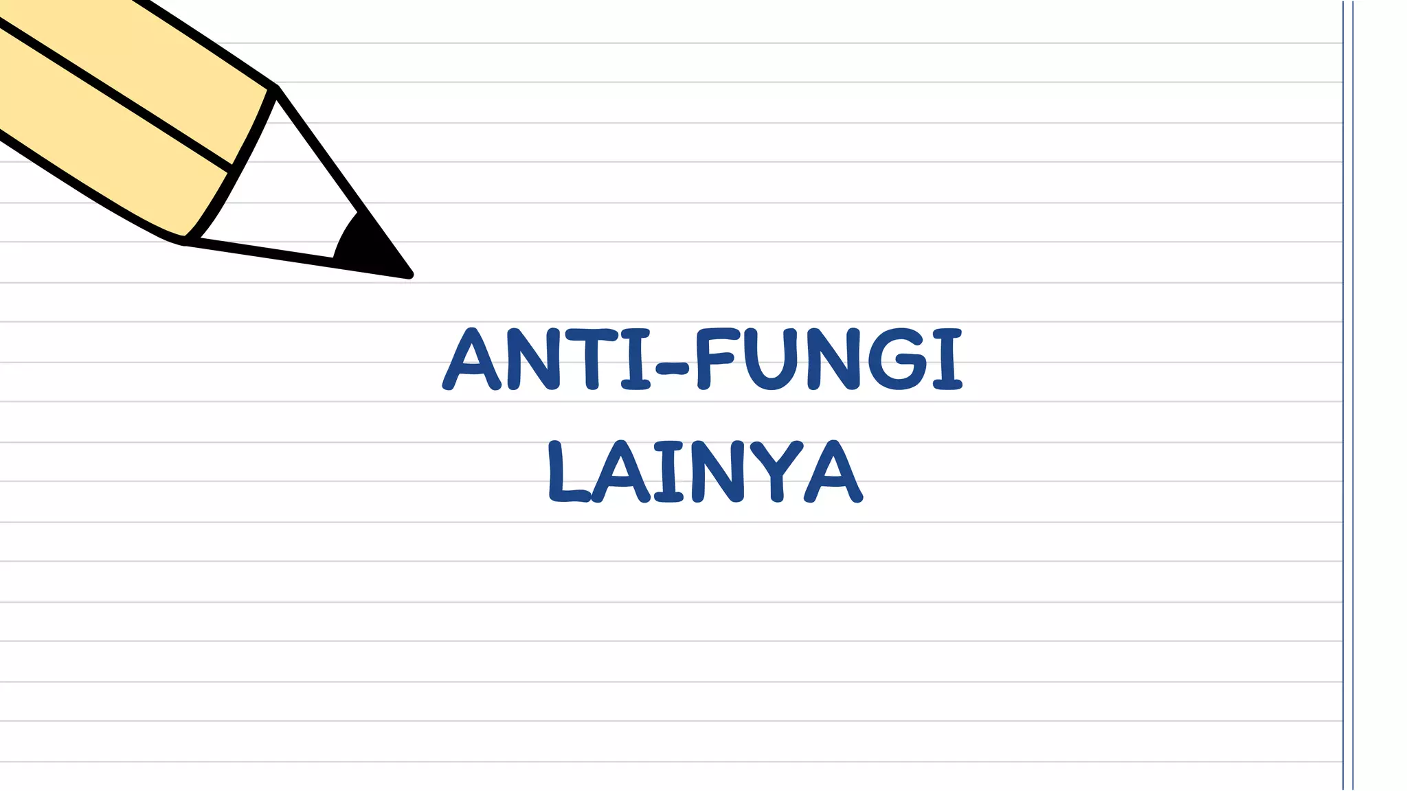Rosdiana Putri-FKFD AntiFungi.pptx