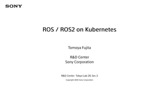 ROS/ROS2 Distributed System with Kubernetes | PPT