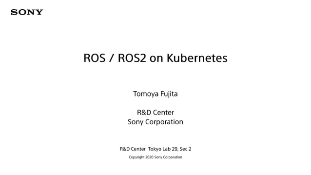 ROS/ROS2 Distributed System with Kubernetes | PPT