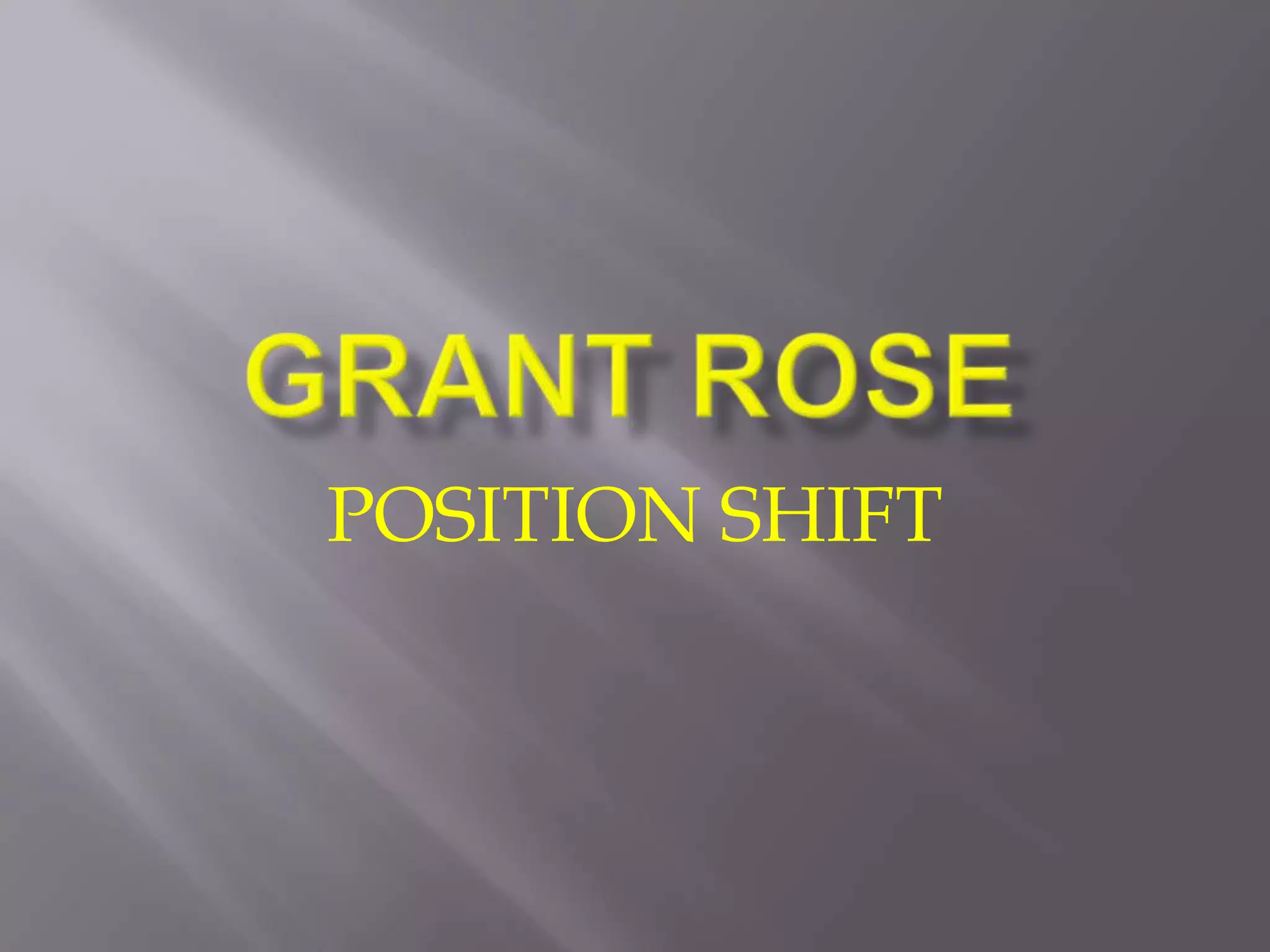 Rose position shift ppt | PPT