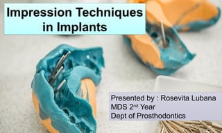 implant IMPRESSION TECHNIQUES WITH OPEN AND CLOSED TRAY | PPTX