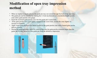 implant IMPRESSION TECHNIQUES WITH OPEN AND CLOSED TRAY | PPTX