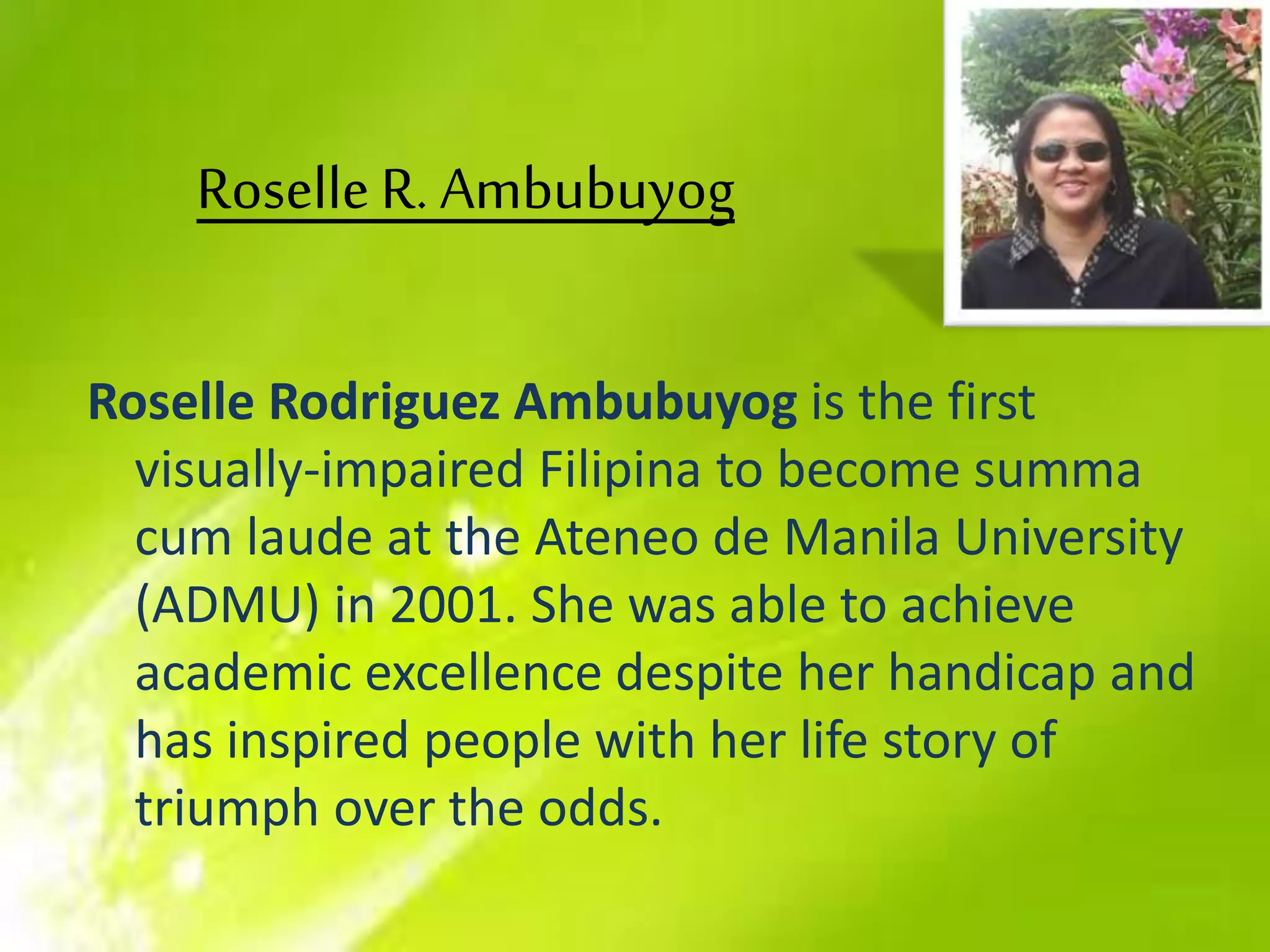 Roselle Ambubuyog as Inspirational person | PPTX