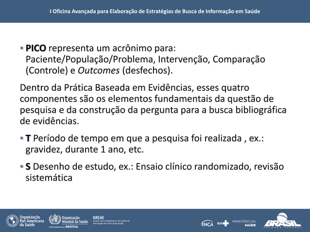 Etapas do desenvolvimento da busca: análise da pergunta de pesquisa ...