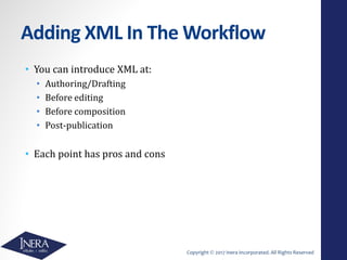 Rosenblum Workflow Choices Introducing XML | PPT