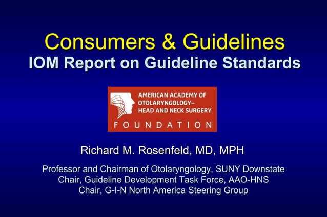 **Rosenfeld - Consumers and Guidelines: Lessons Learned, Opportunities ...