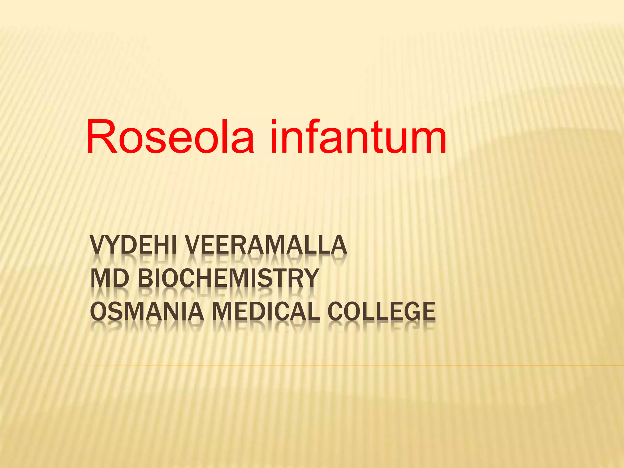 Roseola infantum | PPTX