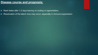 Roseola infantum Made Ridiculously Easy!!! | PPTX