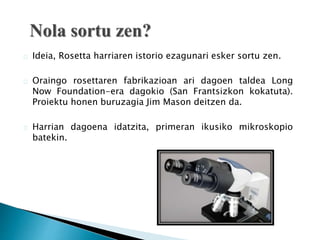 Rosetta Proiektua | PPTX