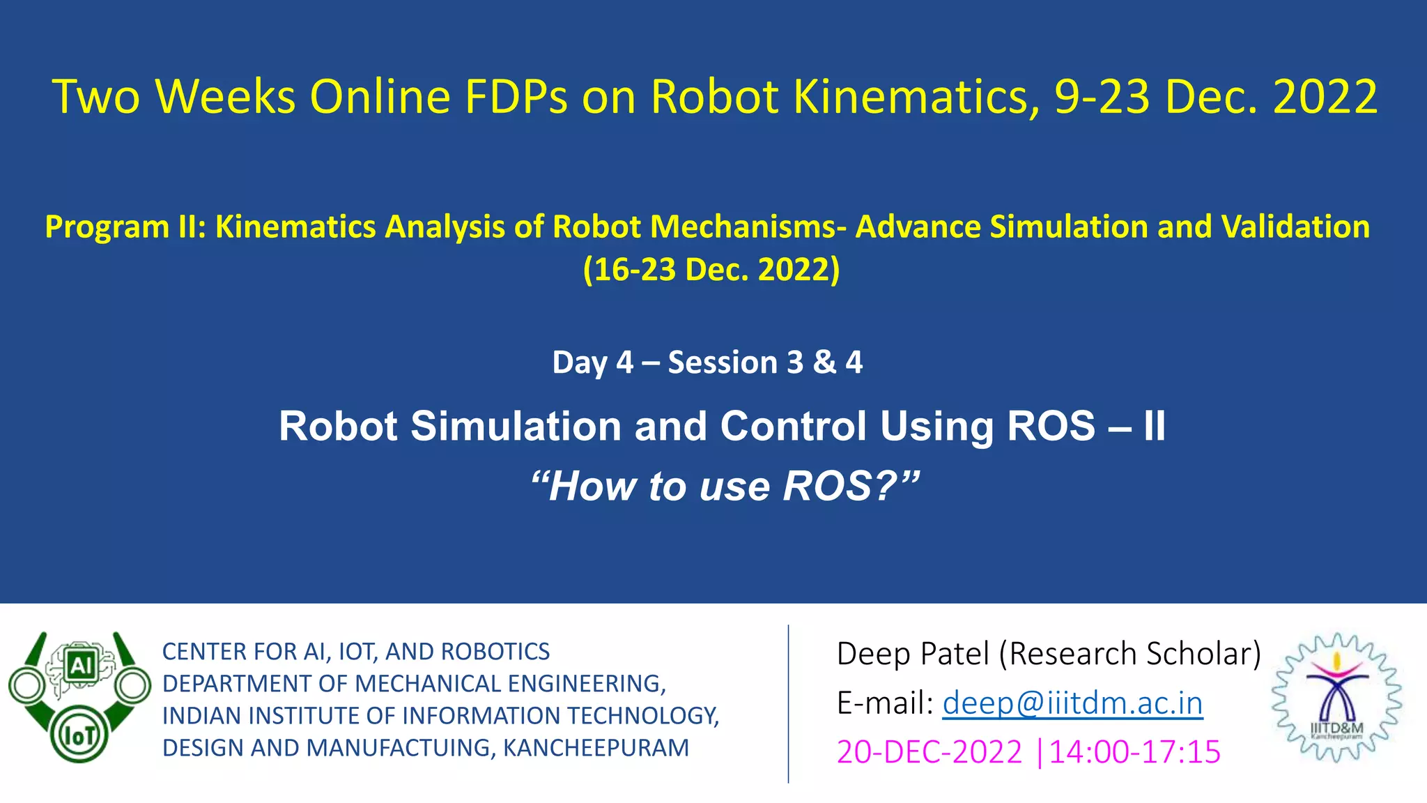 Robot Simulation and Control Using ROS | PPT Robot Simulation and Control Using ROS | PPT
