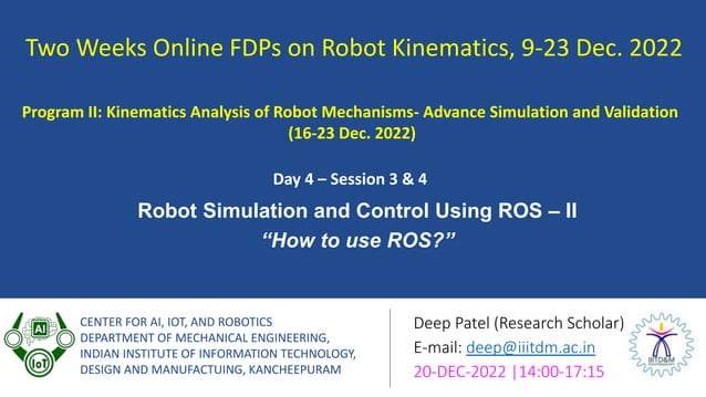 Robot Simulation and Control Using ROS | PPTX