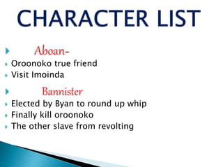 Oroonoko | PPTX