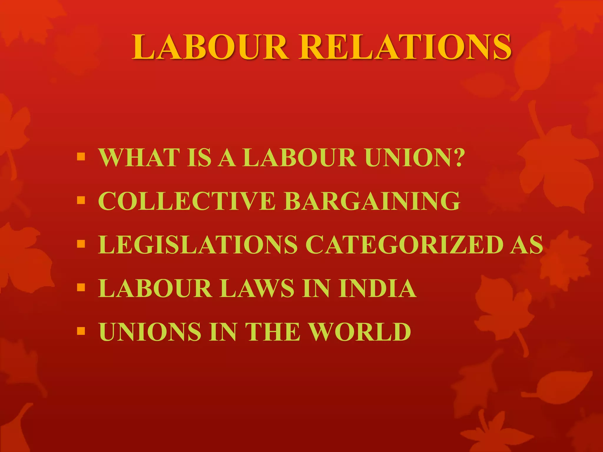Labour Relations | PPTX