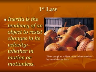 NEWTONS FIRST, SECOND AND THIRD LAW .ppt