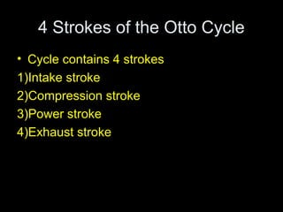 THE OTTO ENGINE Roshni rajput BSC I | PPT