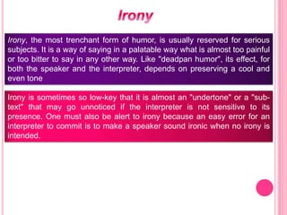 Humor, Sarcasm, Puns Paronomasia, Irony, Critique Humor and Social ...