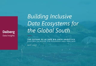 Building Inclusive Data Ecosystems for the Global South | PPT
