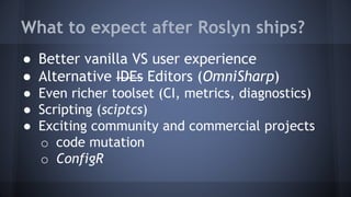 .NET compiler platform codename Roslyn | PPT