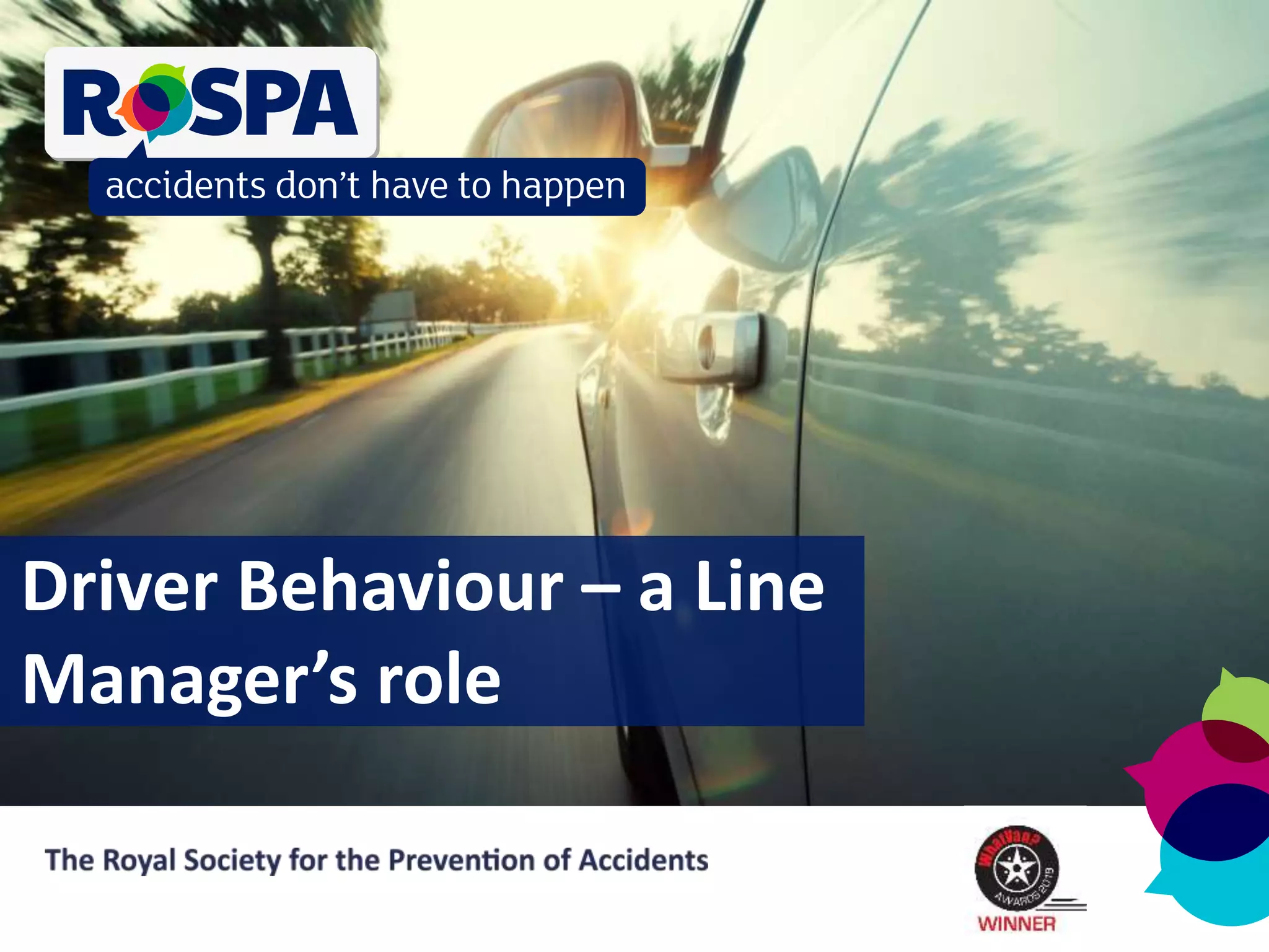 RoSPA Driver Behaviour - 15 things you need to know | PPTX