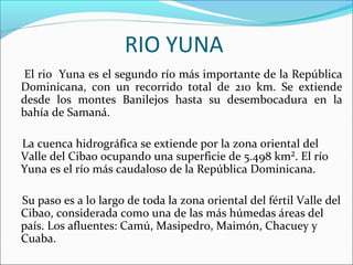 Ríos principales de la República Dominicana | PPT