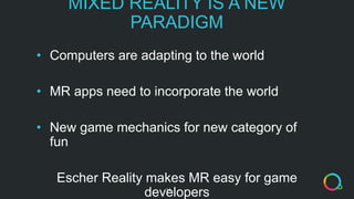 Ross Finman (Escher Reality): AR: Adapting Computers To The World