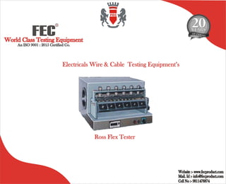 Testing/Manufacture/Ross flex tester | PDF