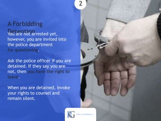 A Guide to Handling Police Interrogations | PPT