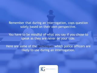 A Guide to Handling Police Interrogations | PPT