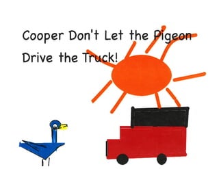 Don't Let the Pigeon . . . | PPT