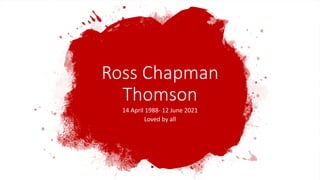 Ross thomson | PPT