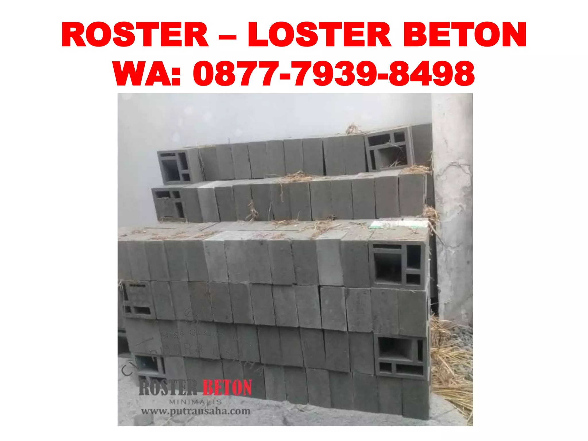 Roster beton minimalis lubang angin-ventilasi-loster batu malang ...
