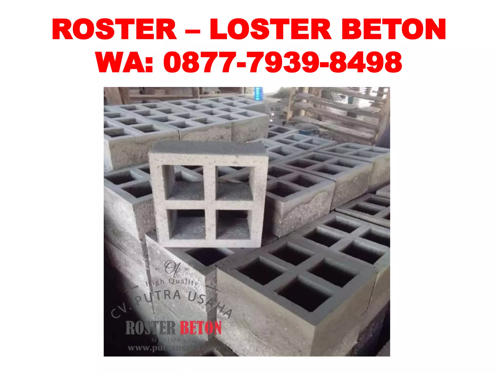 Roster beton minimalis lubang angin-ventilasi-loster batu malang ...