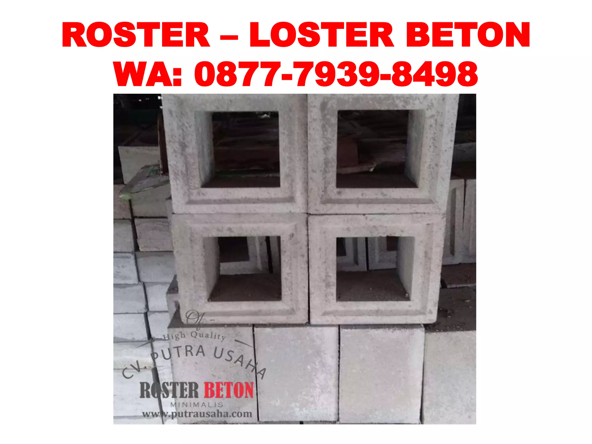 Roster beton minimalis lubang angin-ventilasi-loster batu malang ...