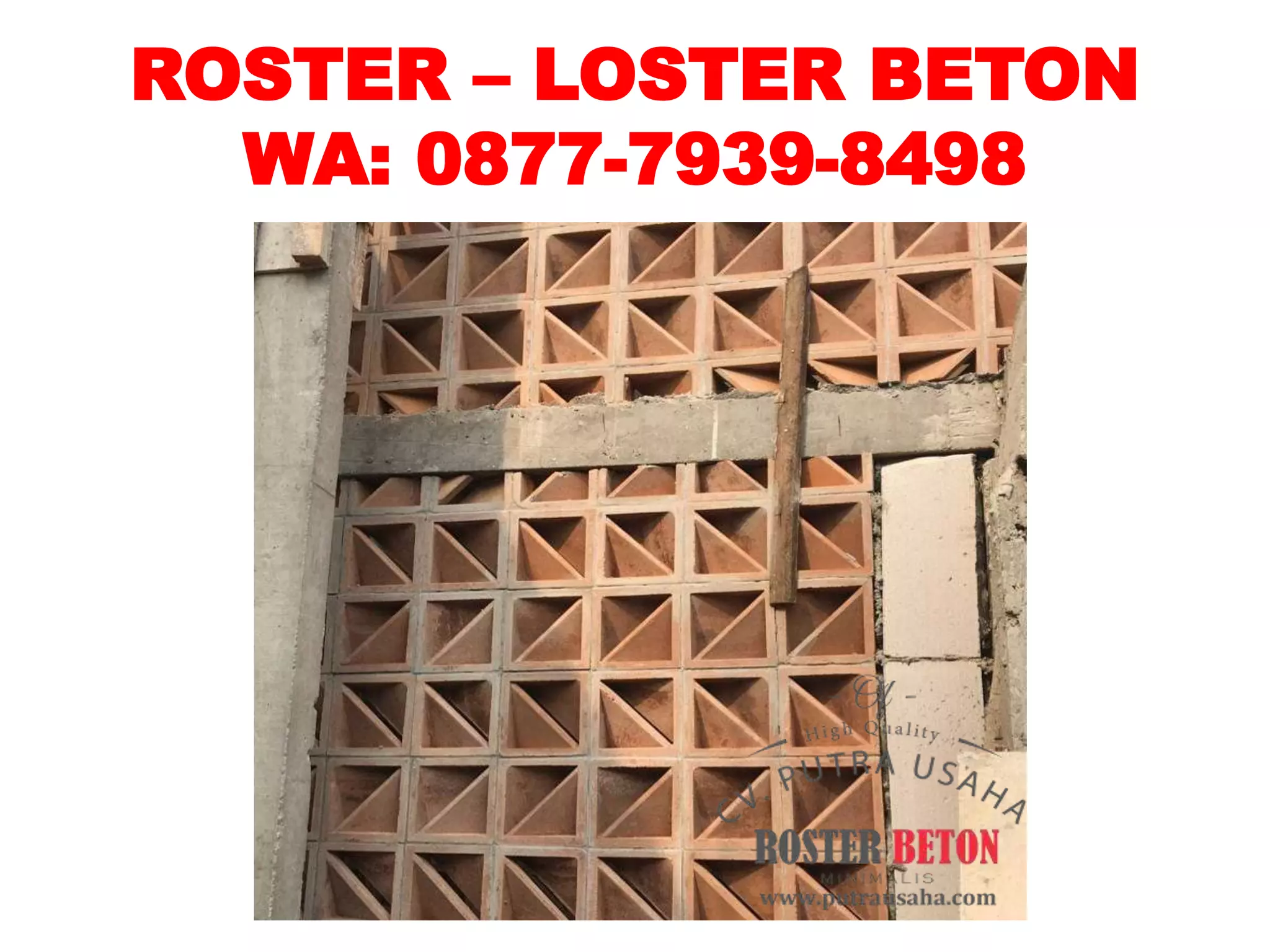 Roster beton minimalis lubang angin-ventilasi-loster batu malang ...