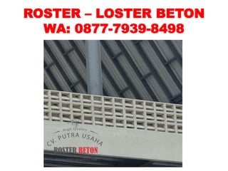 Roster beton minimalis lubang angin-ventilasi-loster batu malang ...