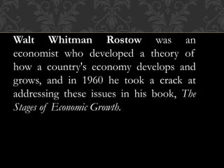 rostow(2)-1.pptx theory which is conceptual | PPT