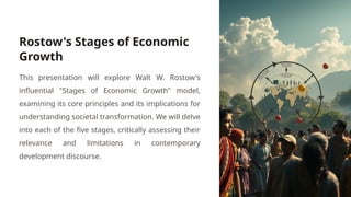 Rostows Stages of Economic Growth Development Model.ppt x | PPTX