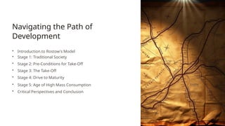 Rostows Stages of Economic Growth Development Model.ppt x | PPTX