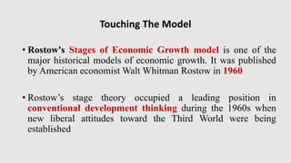 Rostow's stages of growth | PPTX