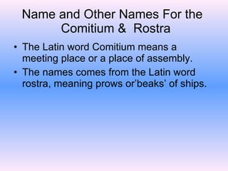 Rostra And Comitium | PPT
