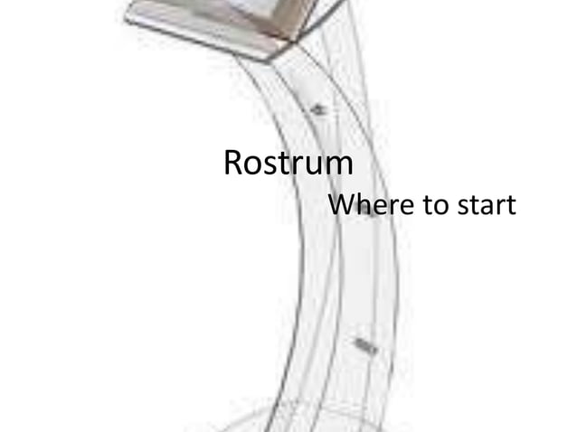 Rostrum | PPTX