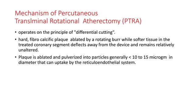 Rotablation | PPTX | Heart and Cardiovascular Diseases | Diseases and ...