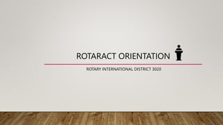 Rotaract Orientation.pptx