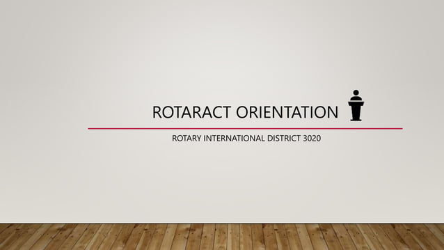 Rotaract Orientation.pptx